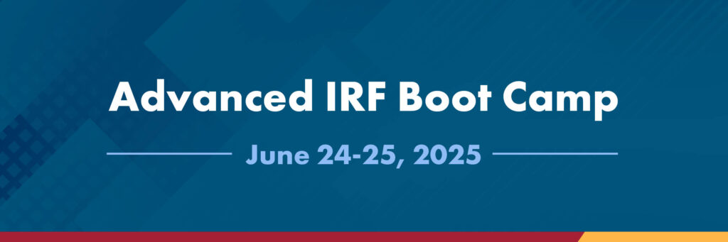 2025 Advanced IRF Boot Camp – AMRPA